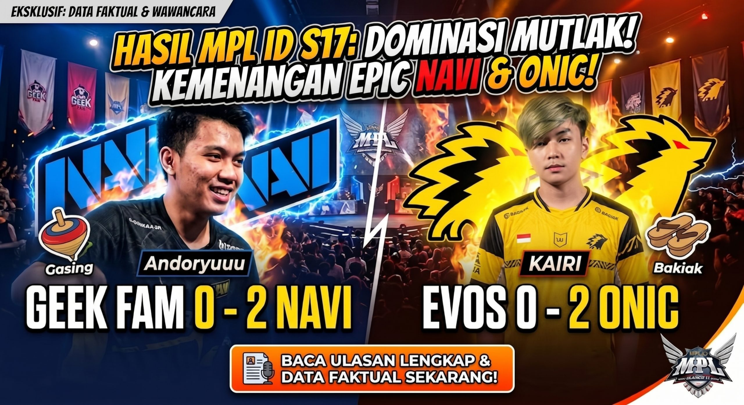 HASIL PERTANDINGAN MPL ID SEASON 17 - WEEK 5 DAY 1: Dominasi Mutlak ...